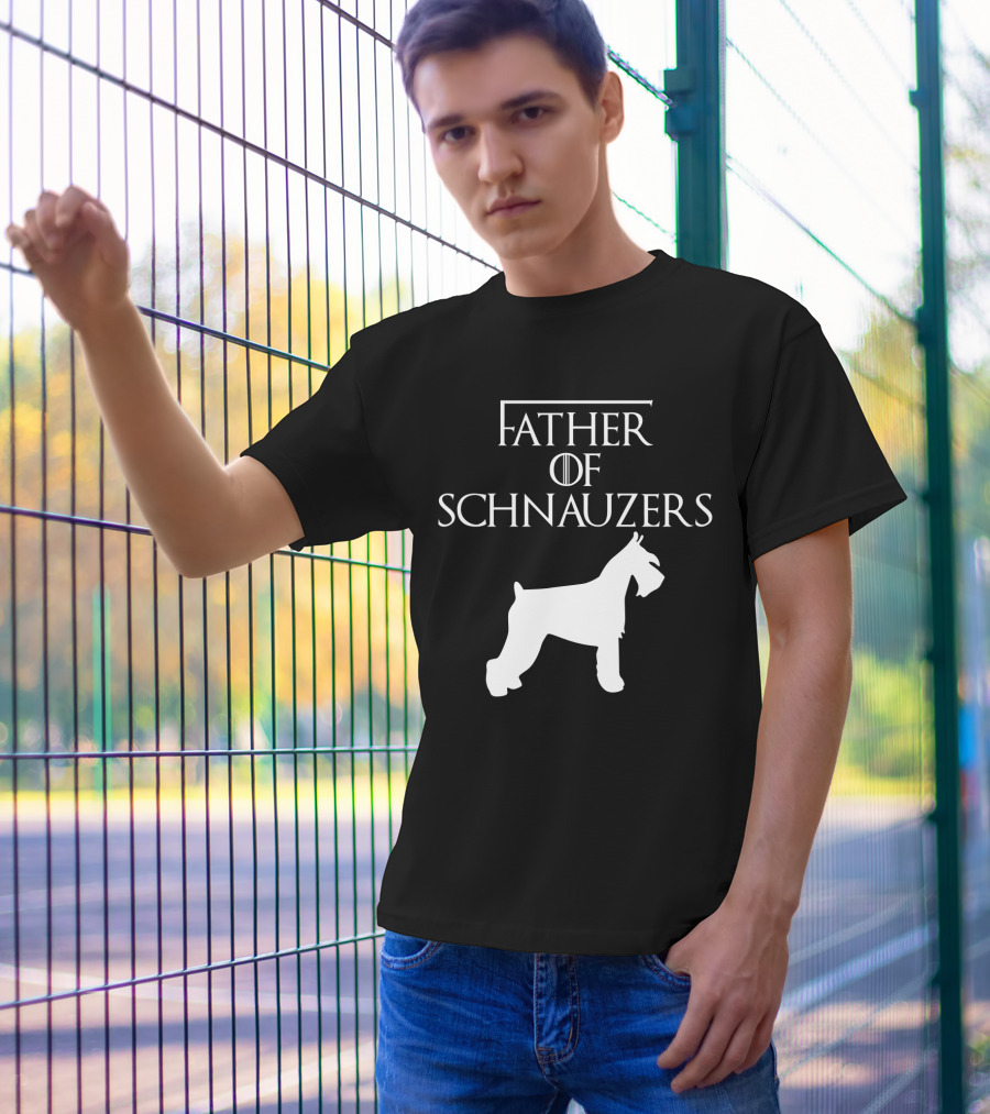 Father Of Schnauzers Game Of Thrones Style T-Shirt