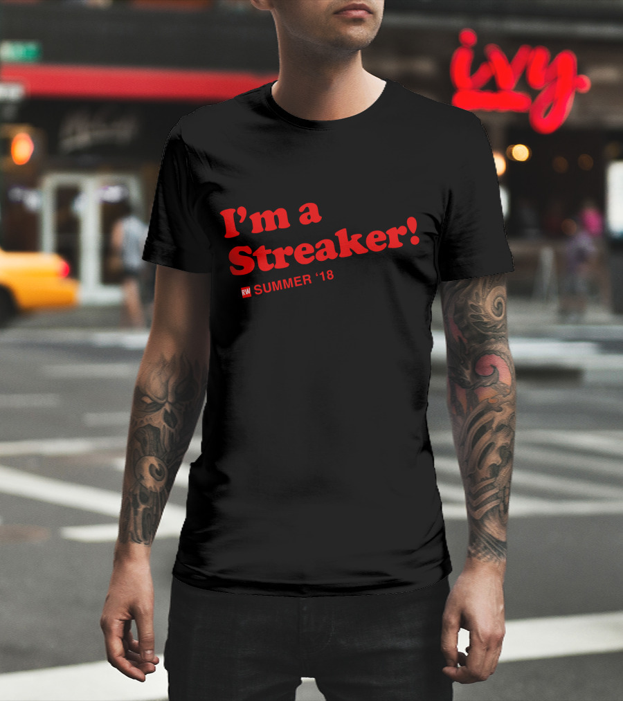 I'm A Streaker Runner's World Summer '18 T-Shirt