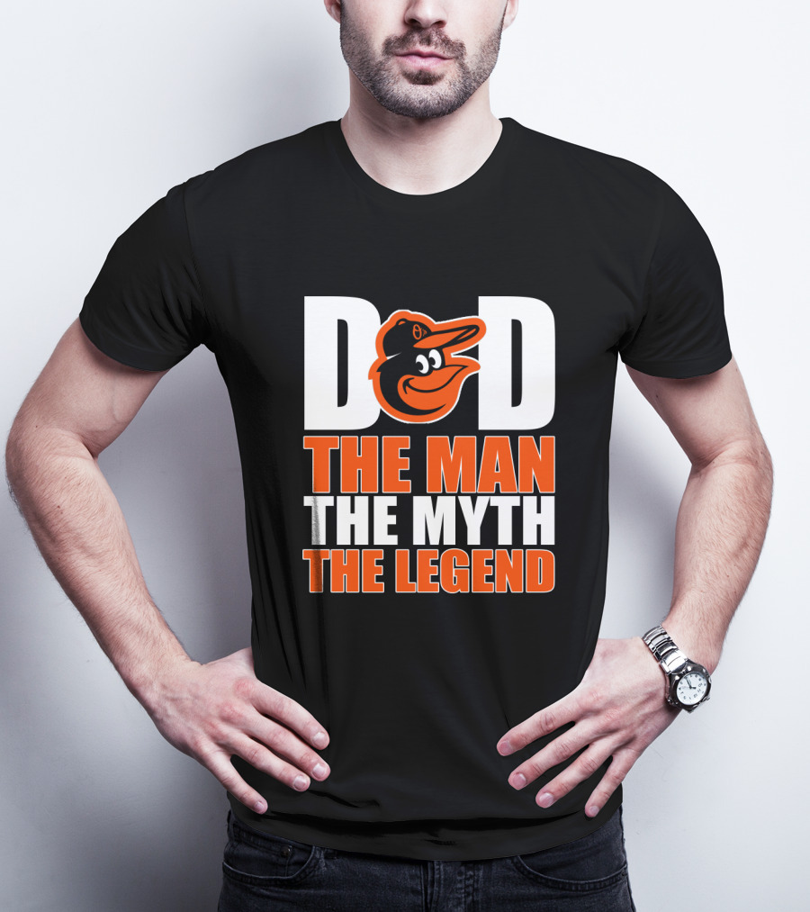 Baltimore Orioles Dad With Iconic Bird Logo The Man The Myth The Legend T-Shirt