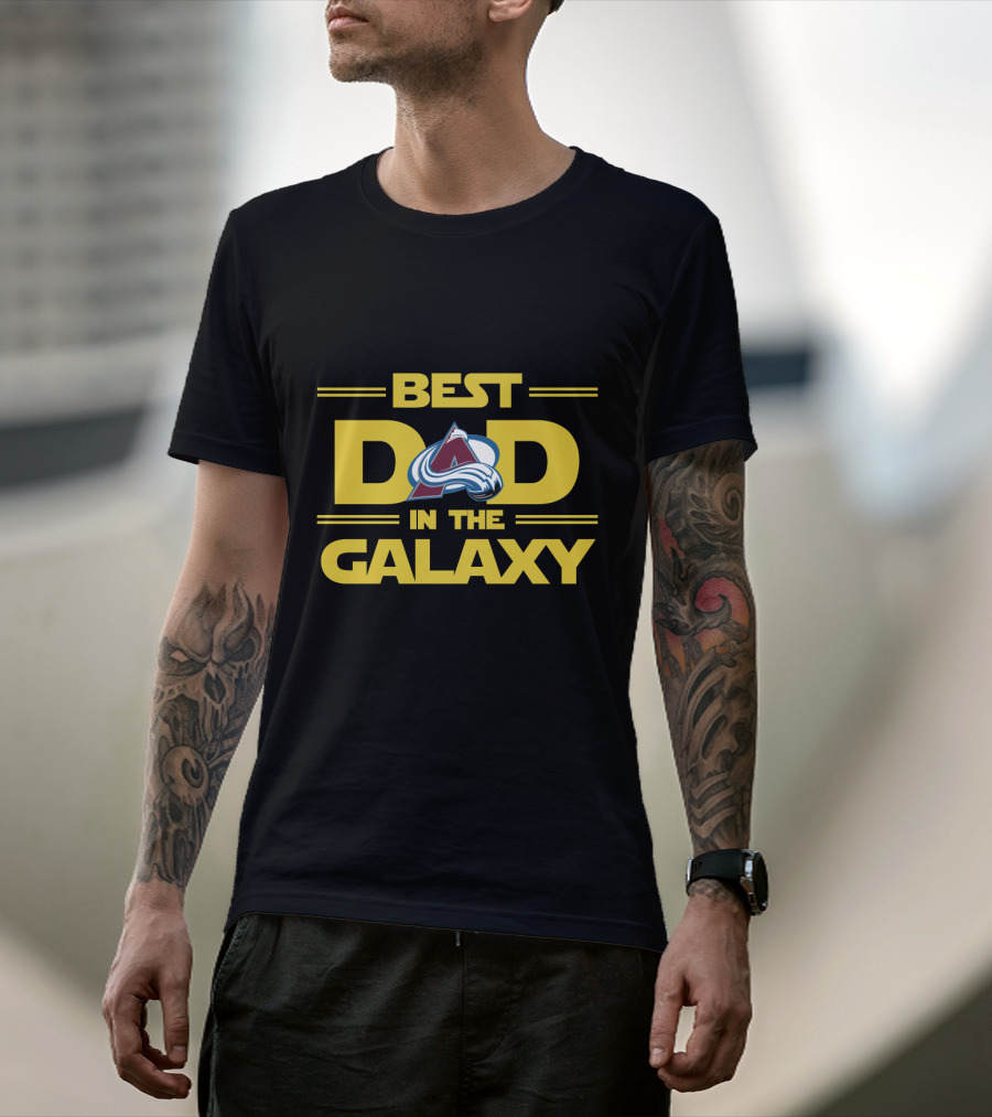 Best Dad In The Galaxy Colorado Avalanche Fan T-Shirt