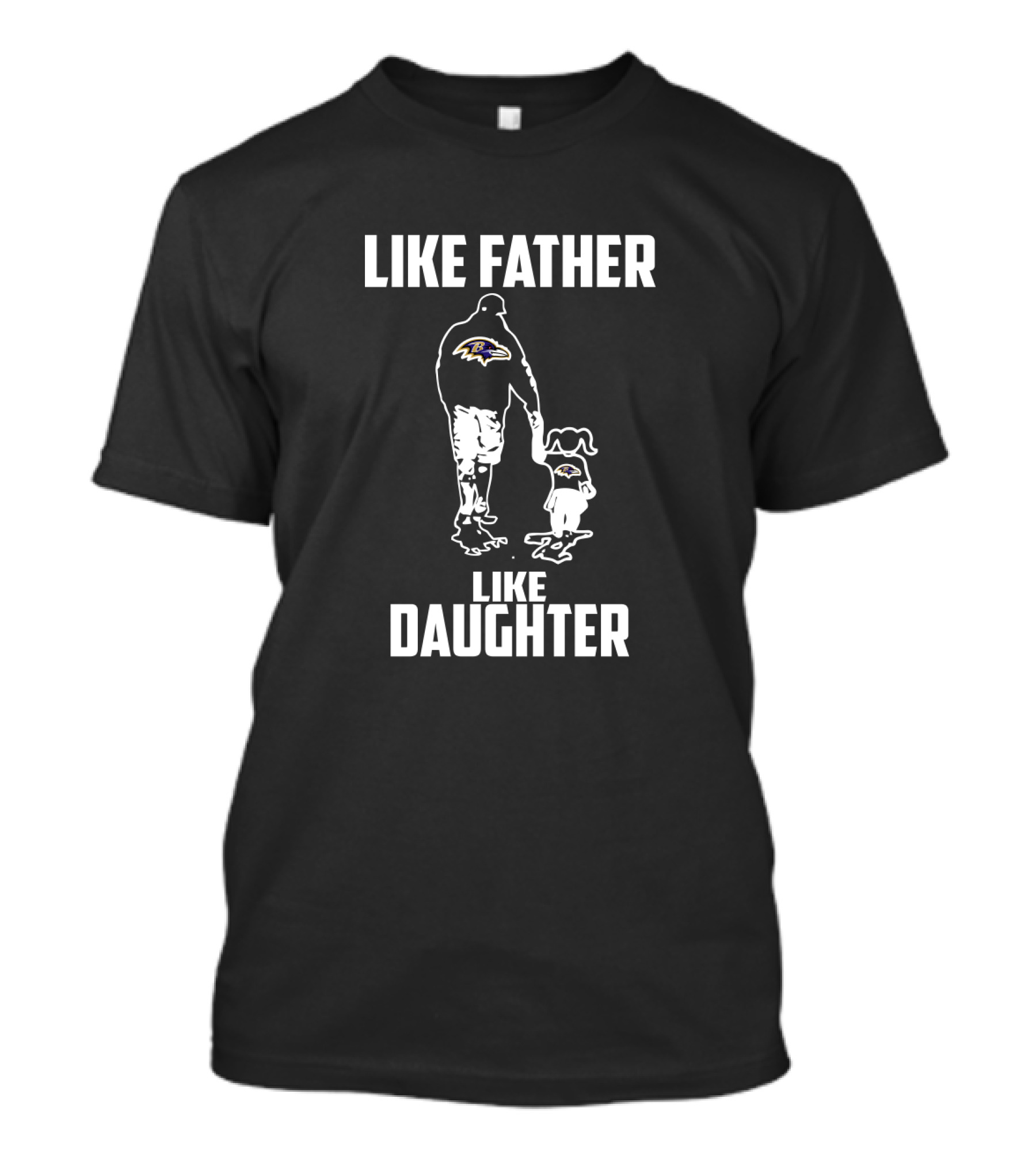 Like Father Like Daughter Baltimore Ravens Fan Connection T-Shirt