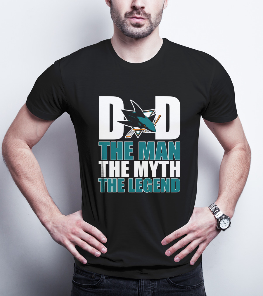 San Jose Sharks Dad The Man The Myth The Legend T-Shirt