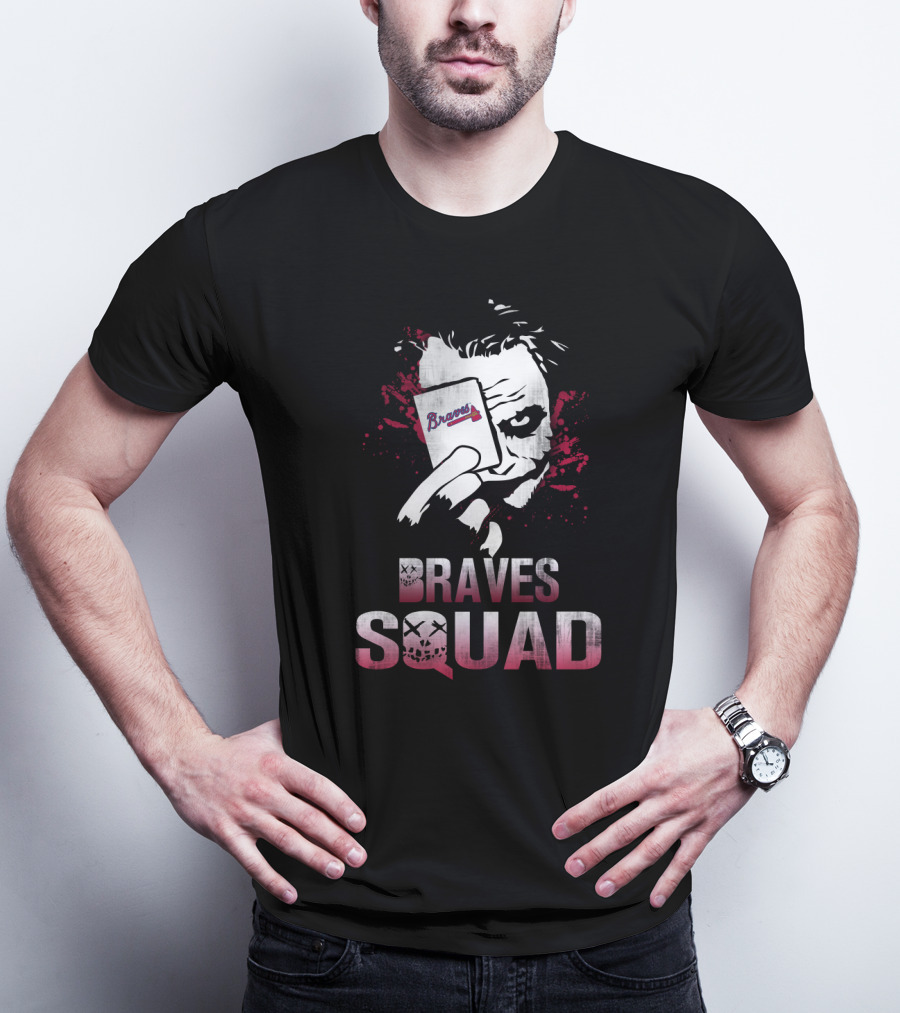 Braves Squad Joker Card Atlanta Fans T-Shirt