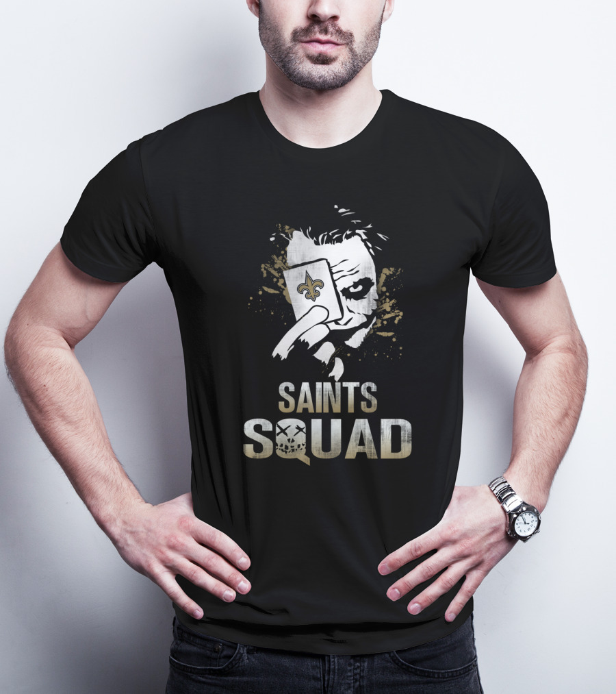 Saints Squad Joker Card New Orleans Fans T-Shirt