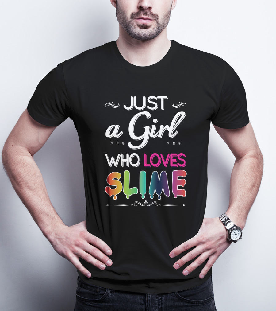 Just A Girl Who Loves Slime Rainbow Drip T-Shirt