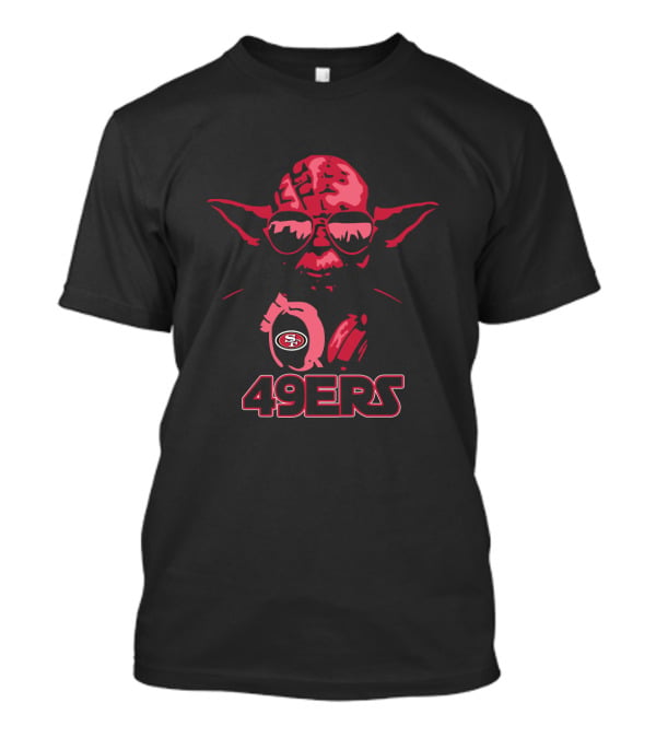 Yoda Wearing Headphones With San Francisco 49ers Logo And Sunglasses T-Shirt