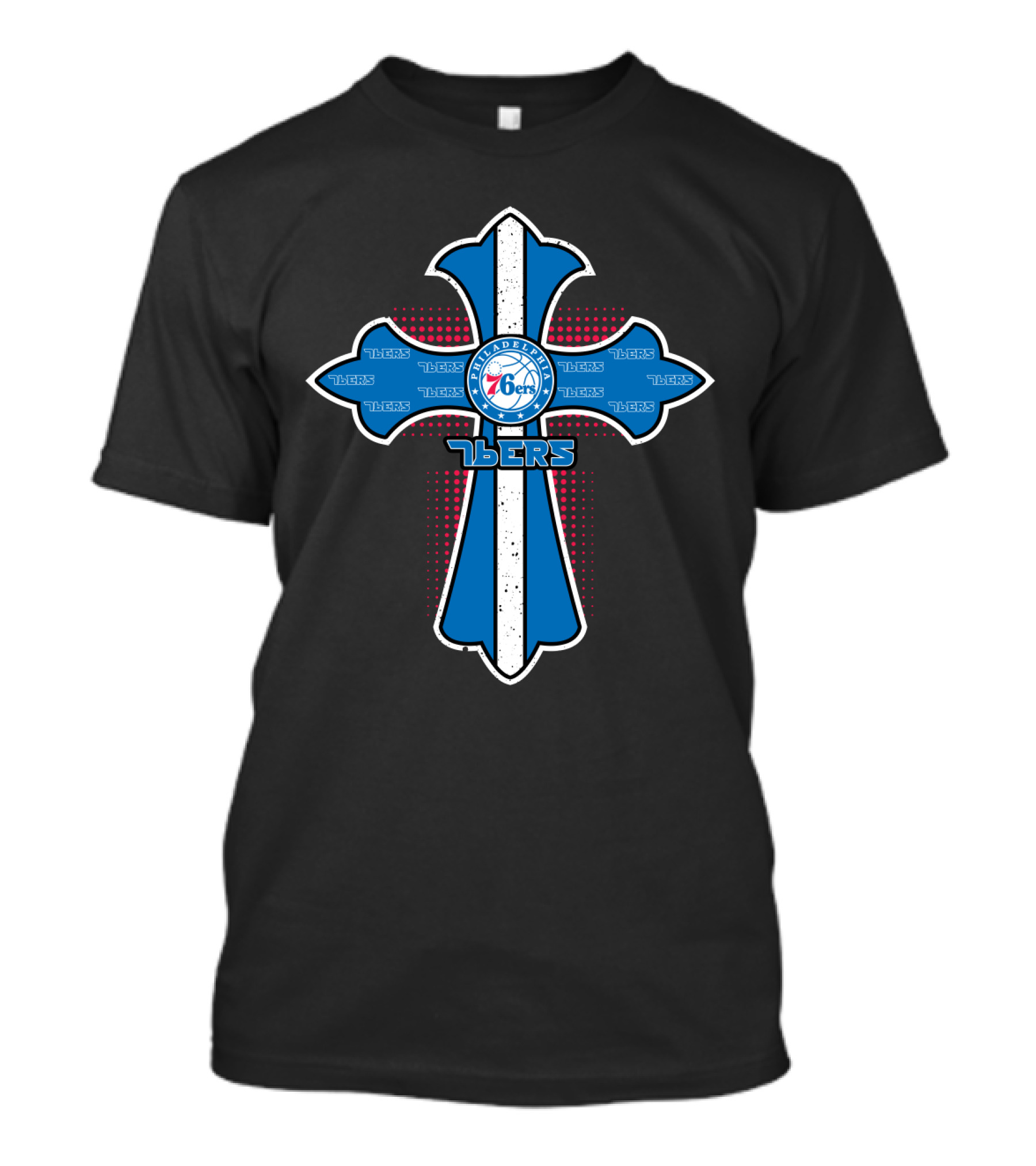 Philadelphia 76ers Cross For Jesus Fans 76ers T-Shirt