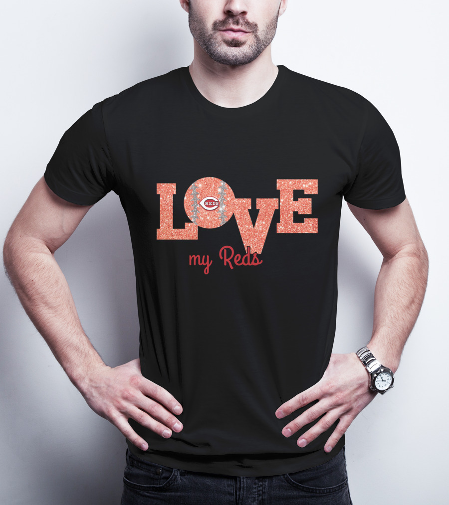 My Reds Glitter Love Cincinnati Reds Fans T-Shirt