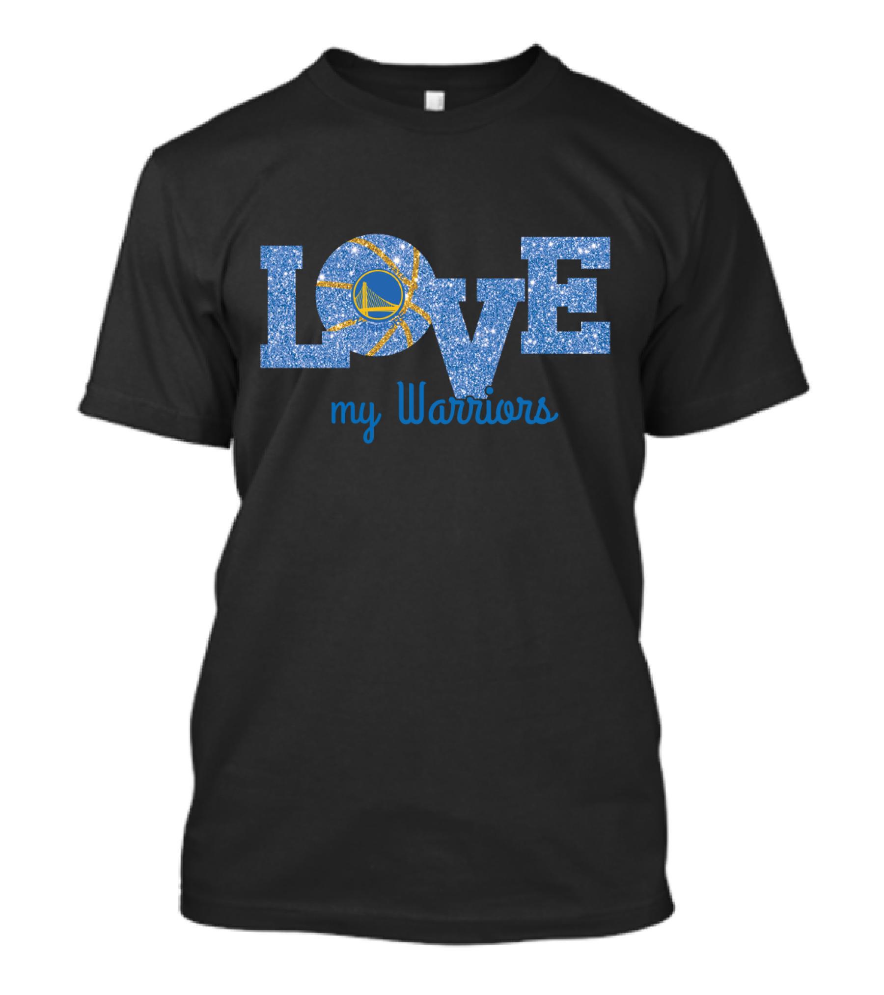 Glitter Love My Golden State Warriors Fans T-Shirt