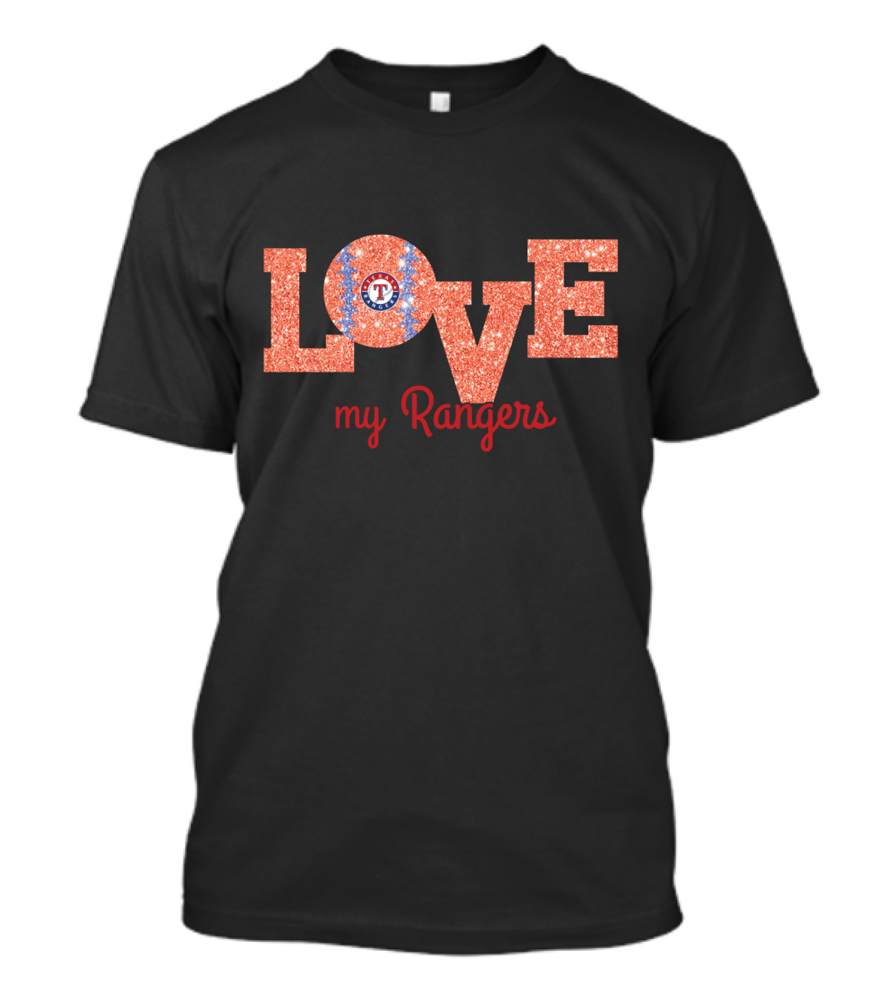 Texas Rangers Glitter Love My Rangers Baseball Fan T-Shirt