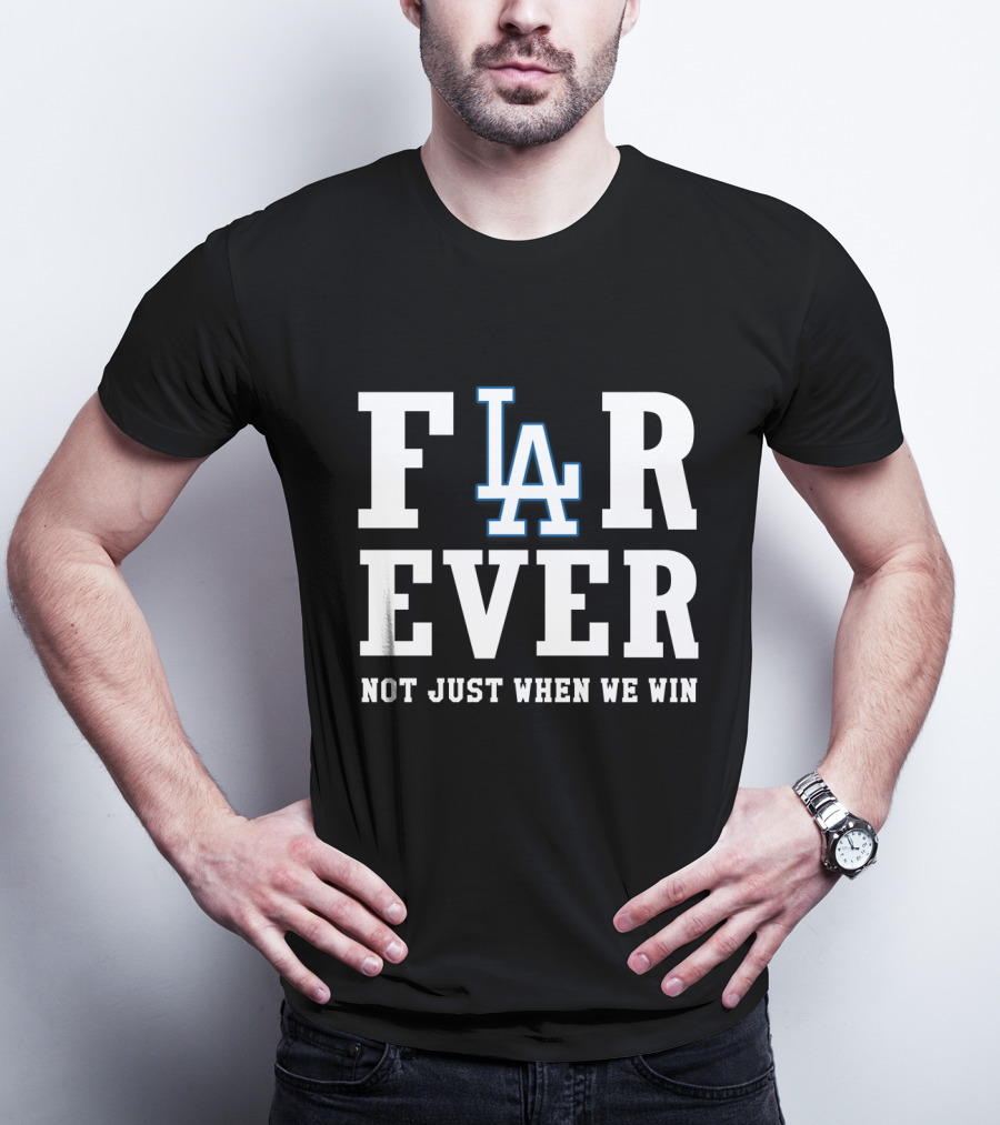 FI LA R EVER Not Just When We Win T-Shirt