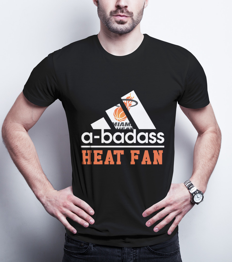 Miami Heat A-Badass Heat Fan T-Shirt