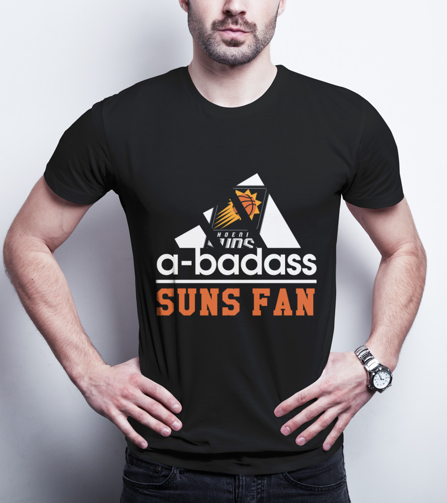 Phoenix Suns A-Badass Suns Fan T-Shirt