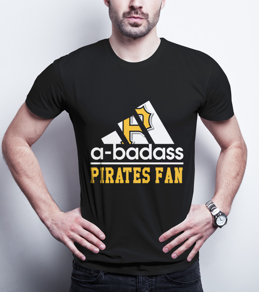 A-Badass Pittsburgh Pirates Fan T-Shirt