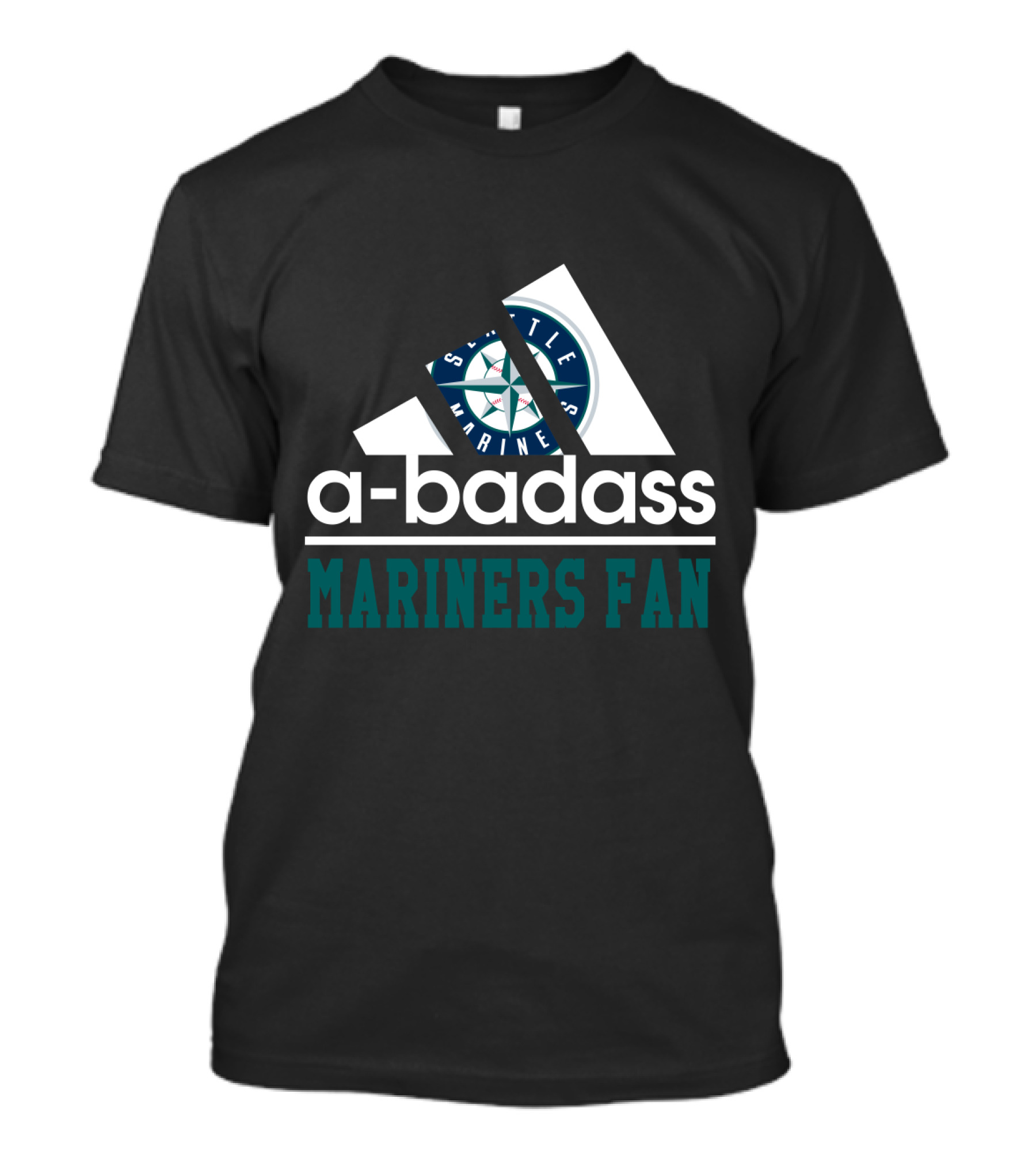 Seattle Mariners Fan A-Badass T-Shirt