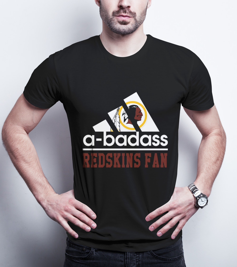 A-Badass Redskins Fan T-Shirt