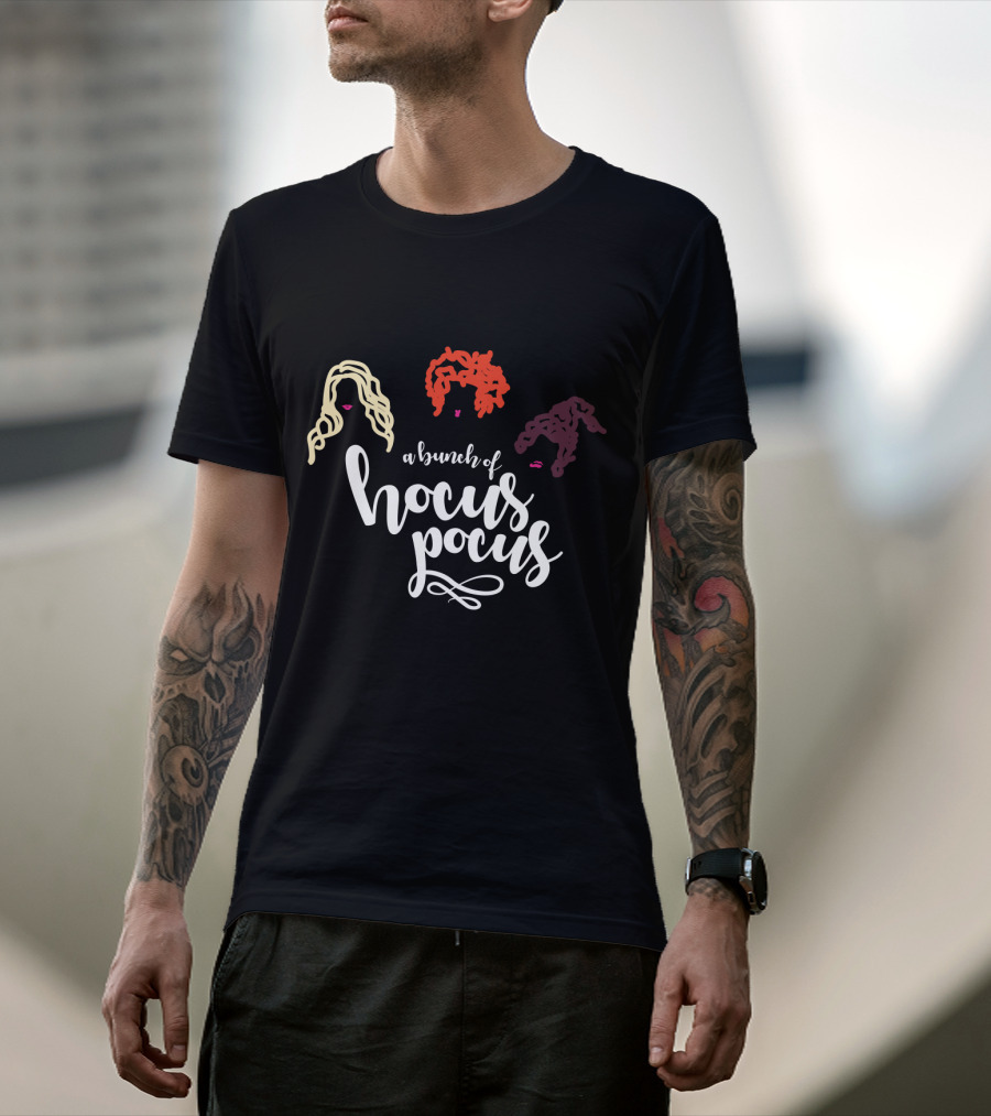 A Bunch Of Hocus Pocus With Iconic Hair Silhouettes Of Three Sisters T-Shirt