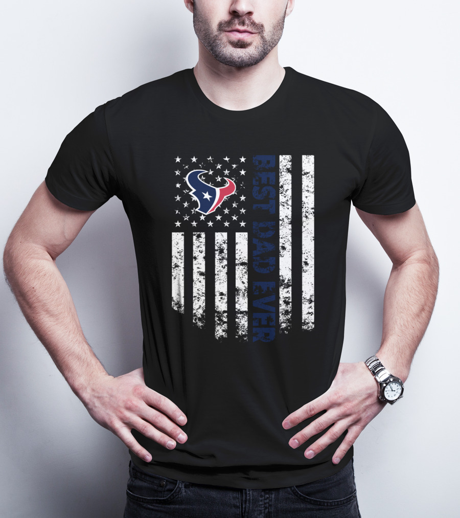 Best Dad Ever American Flag Houston Texans Fan Pride T-Shirt
