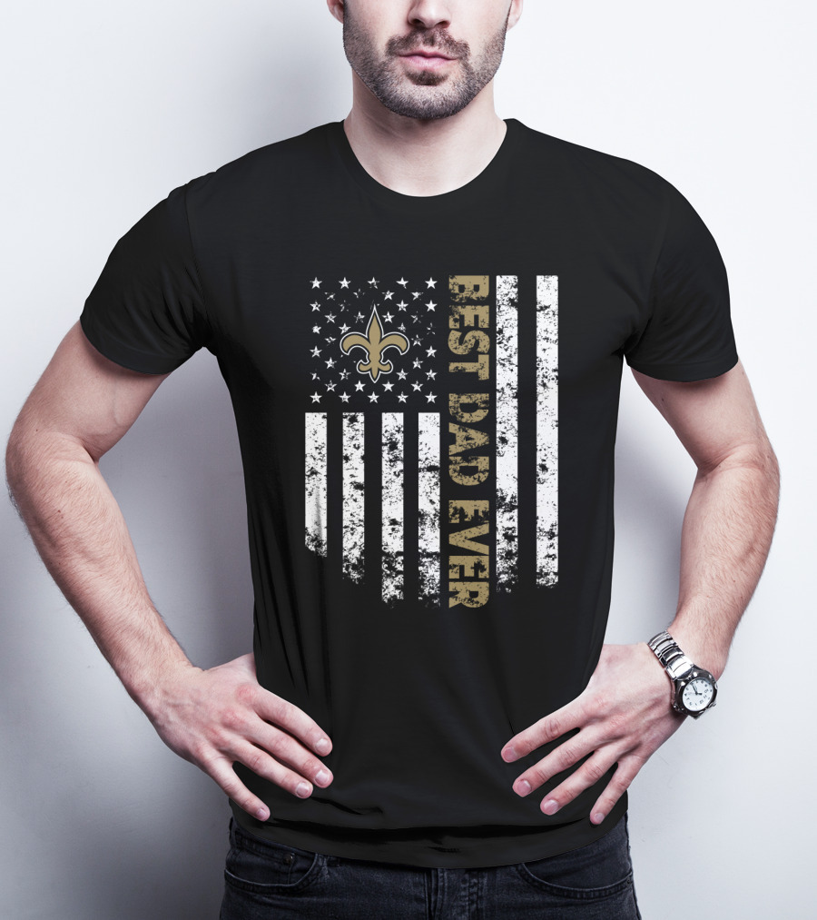 Best New Orleans Saints Dad Ever American Flag Stars Fleur-De-Lis T-Shirt