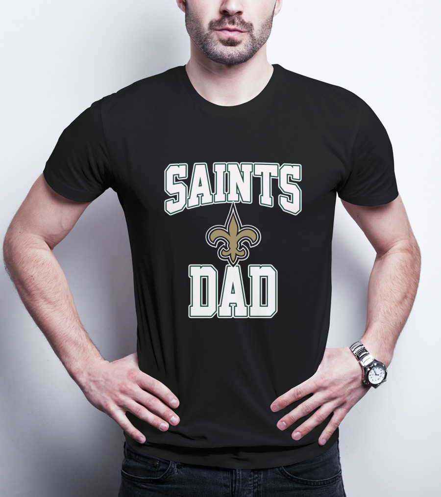 New Orleans Saints Dad Father's Day Fleur-De-Lis T-Shirt