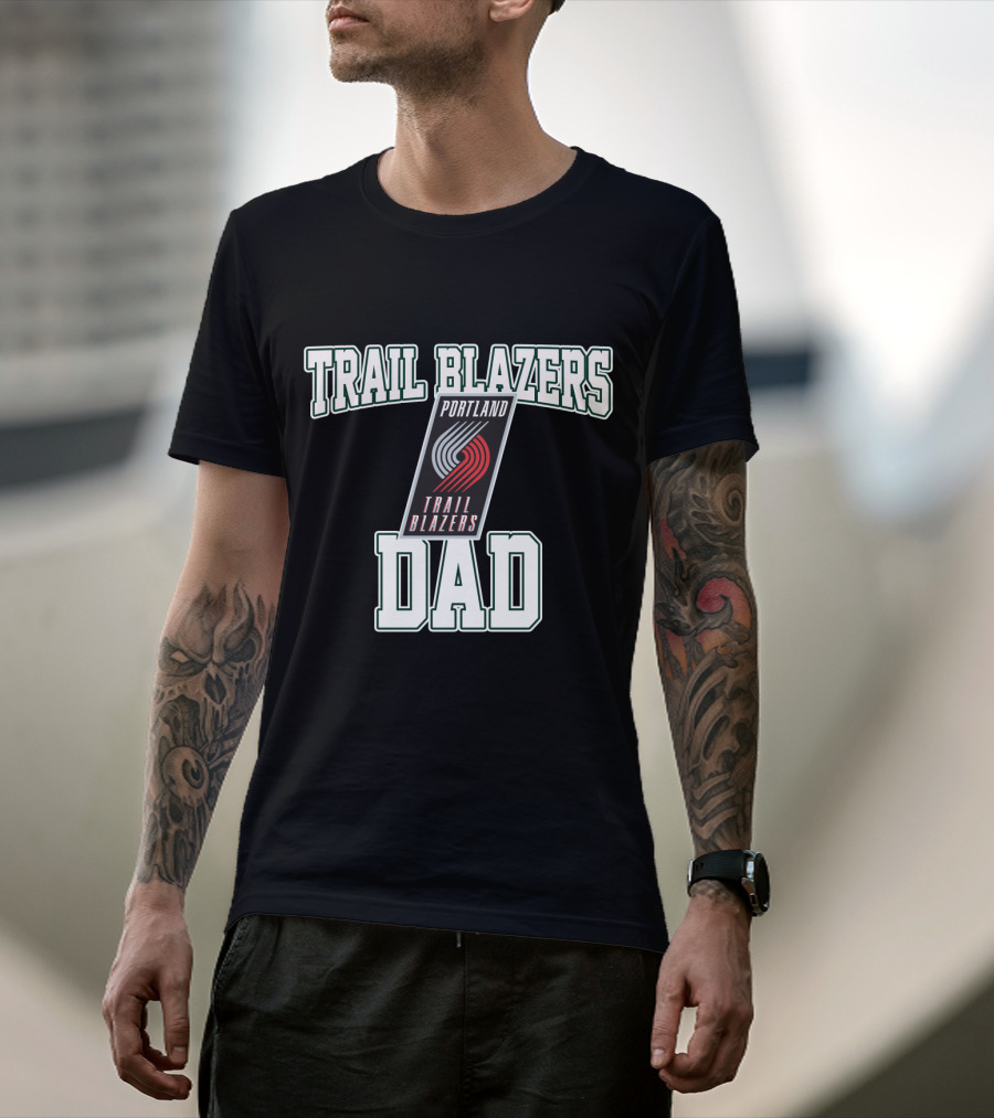 Portland Trail Blazers Dad Father's Day Gift T-Shirt