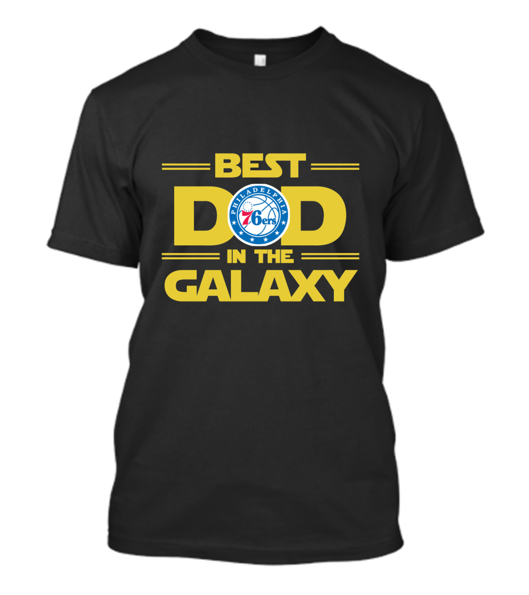 Best Dad In The Galaxy Philadelphia 76ers Theme With Star Wars T-Shirt