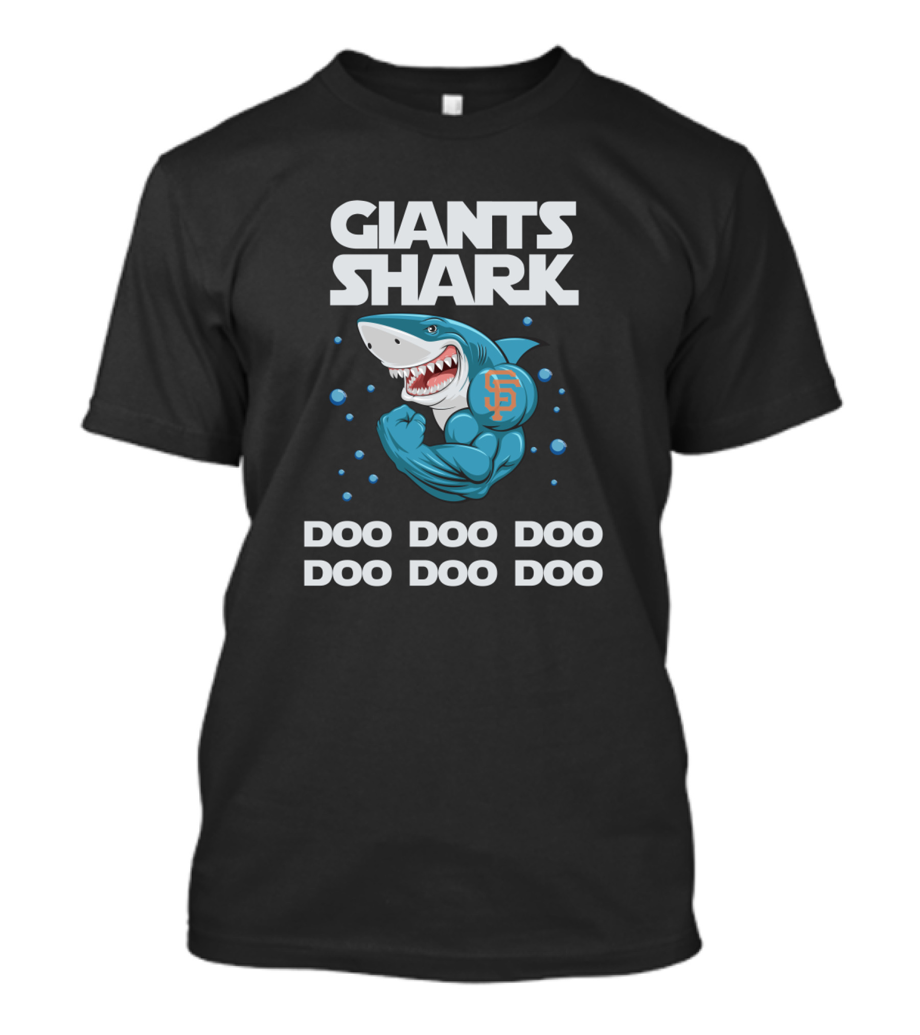 Giants Shark Doo Doo Doo San Francisco Giants Mlb T-Shirt