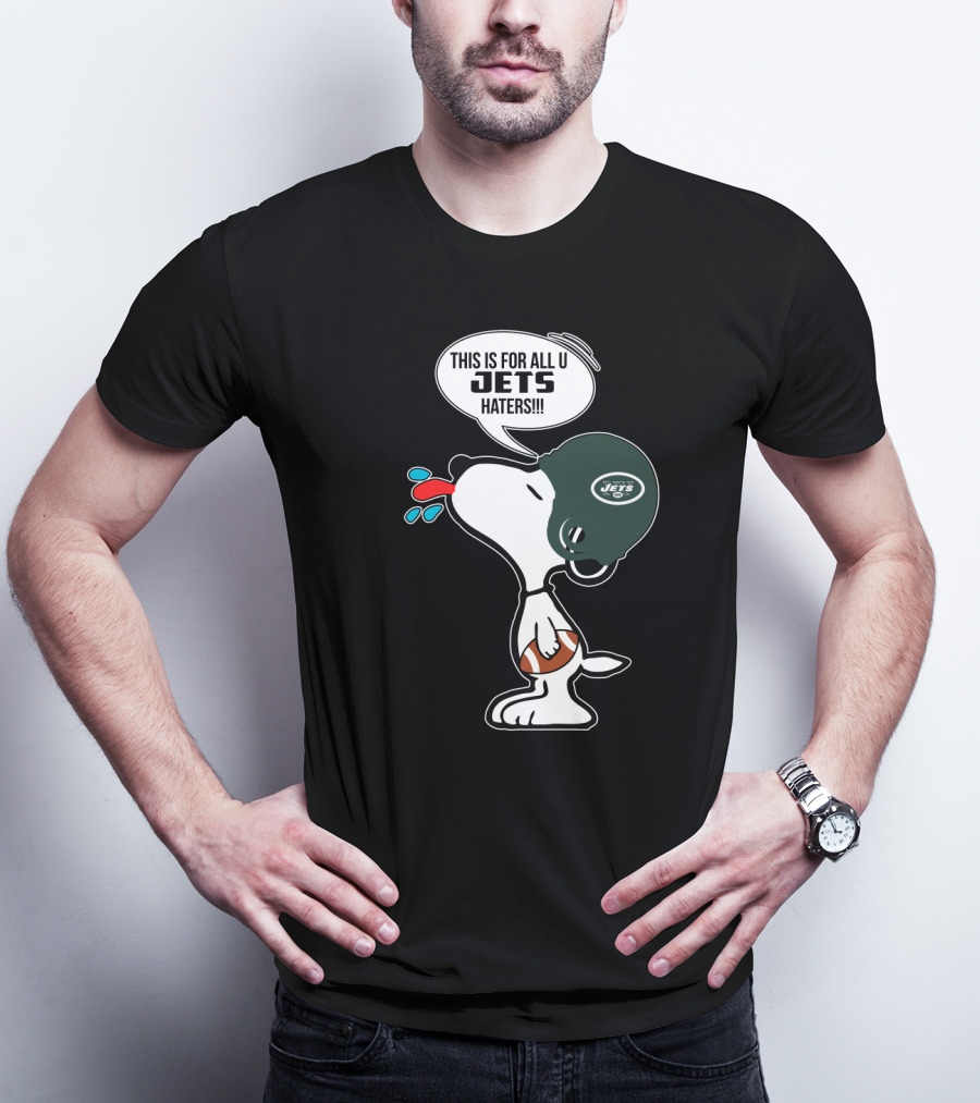 Snoopy New York Jets Helmet This Is For All U Jets Haters T-Shirt