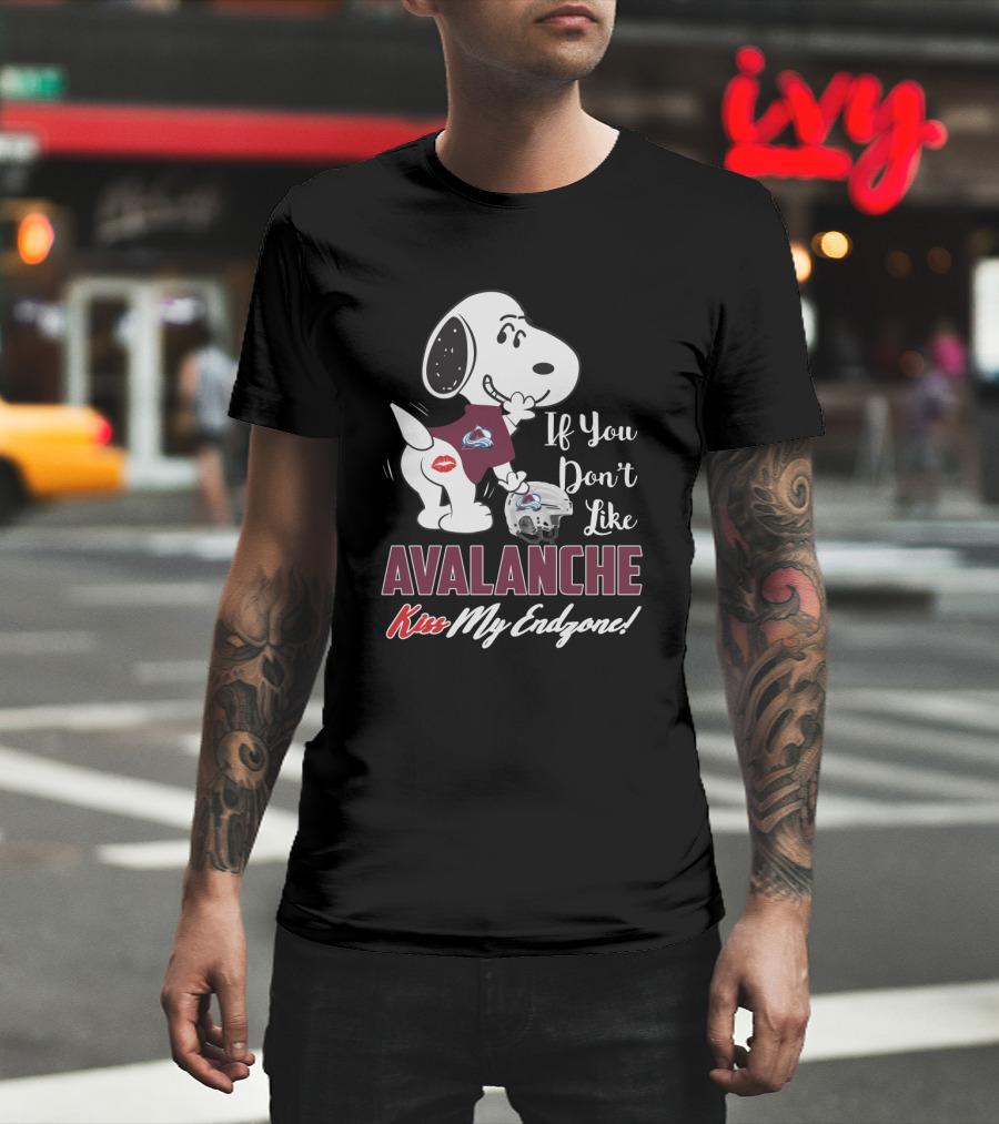 Snoopy If You Don't Like Colorado Avalanche Kiss My Endzone T-Shirt