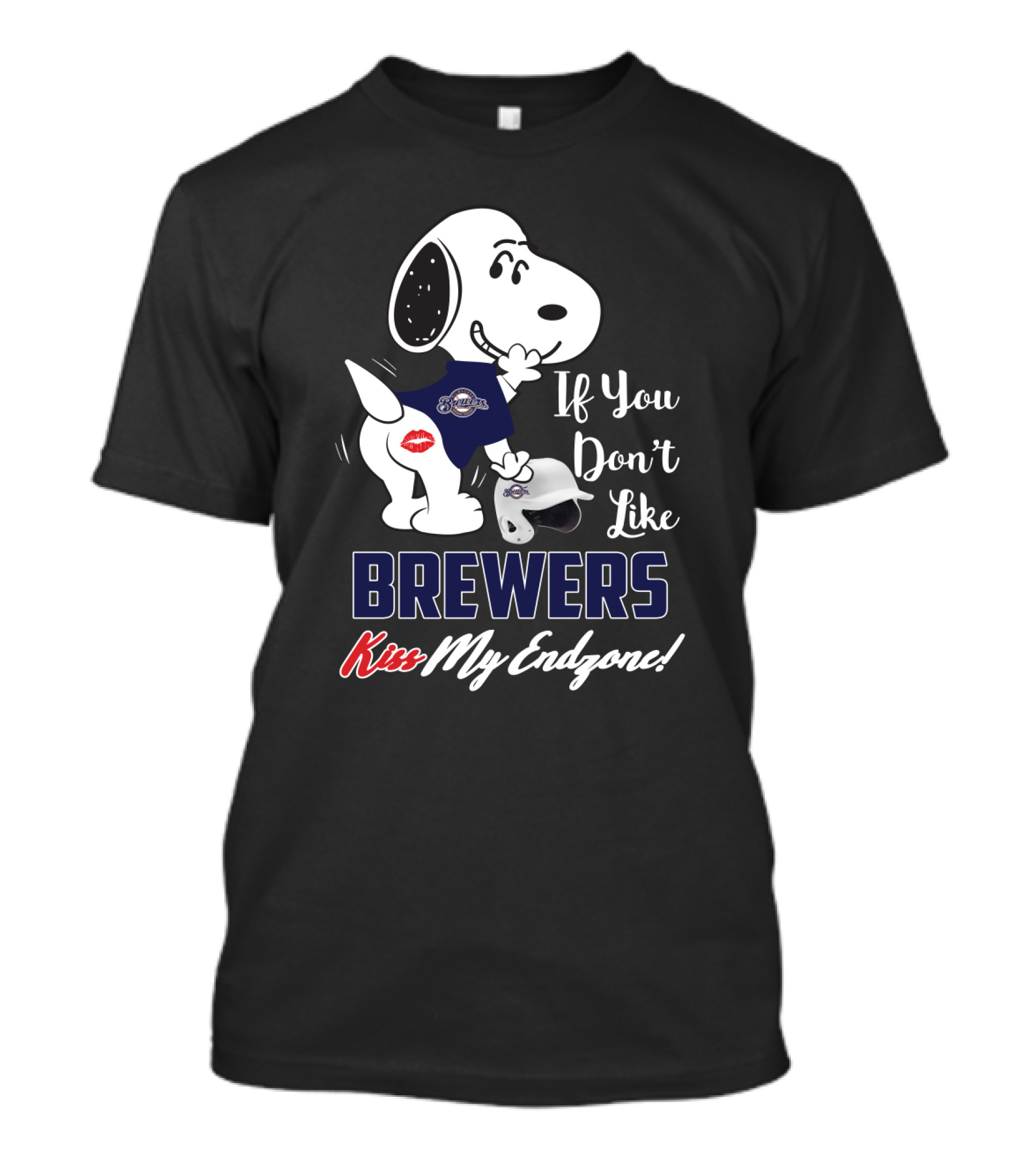 Snoopy Milwaukee Brewers If You Don't Like Brewers Kiss My Endzone T-Shirt
