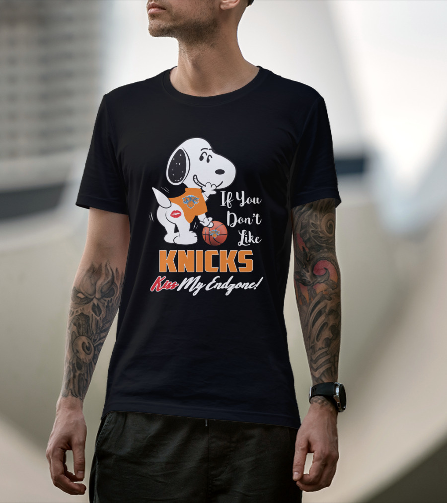 If You Don't Like Knicks Kiss My Endzone Snoopy And New York Knicks T-Shirt