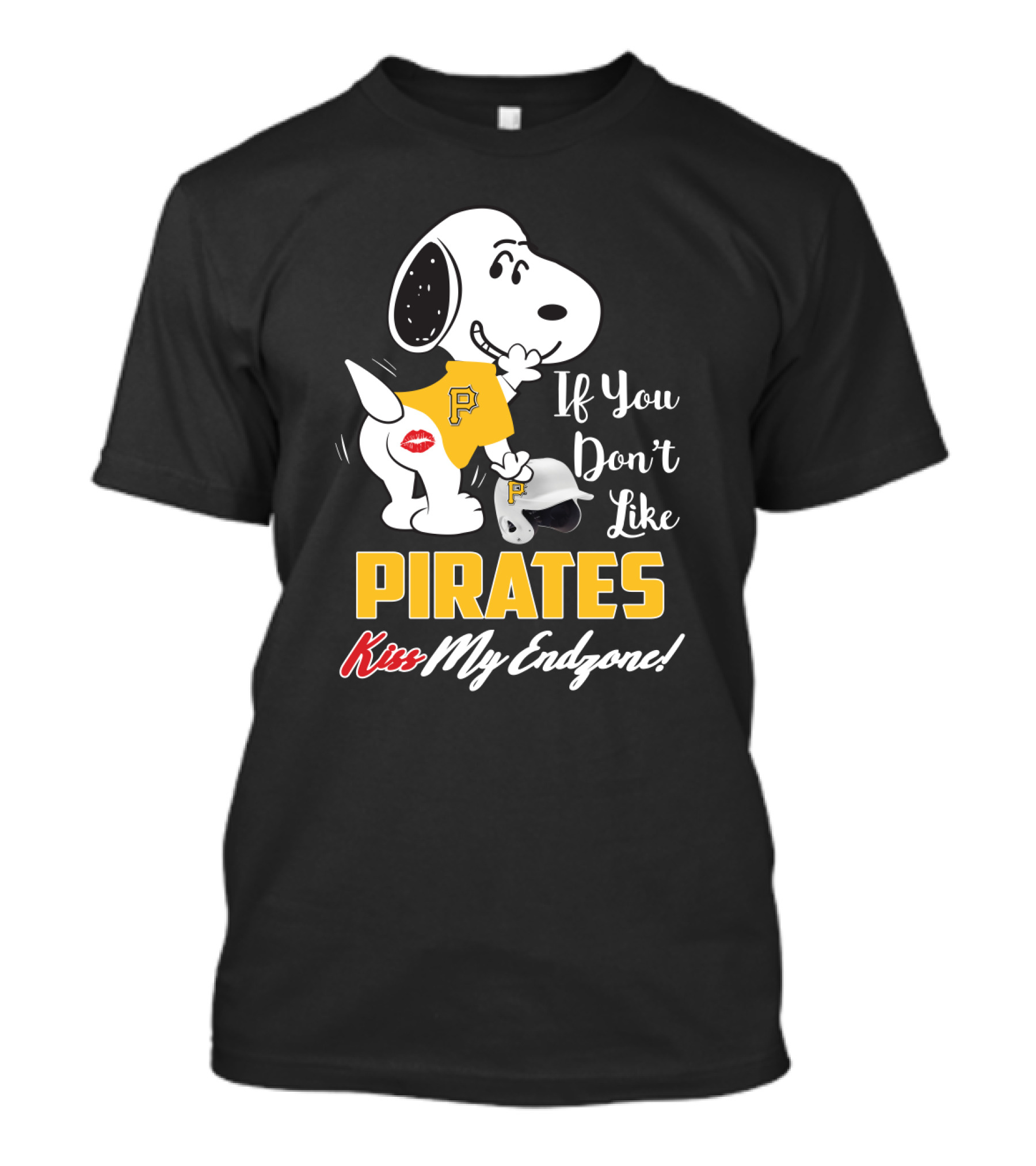Snoopy In Pittsburgh Pirates Jersey If You Don’t Like Pirates Kiss My Endzone T-Shirt