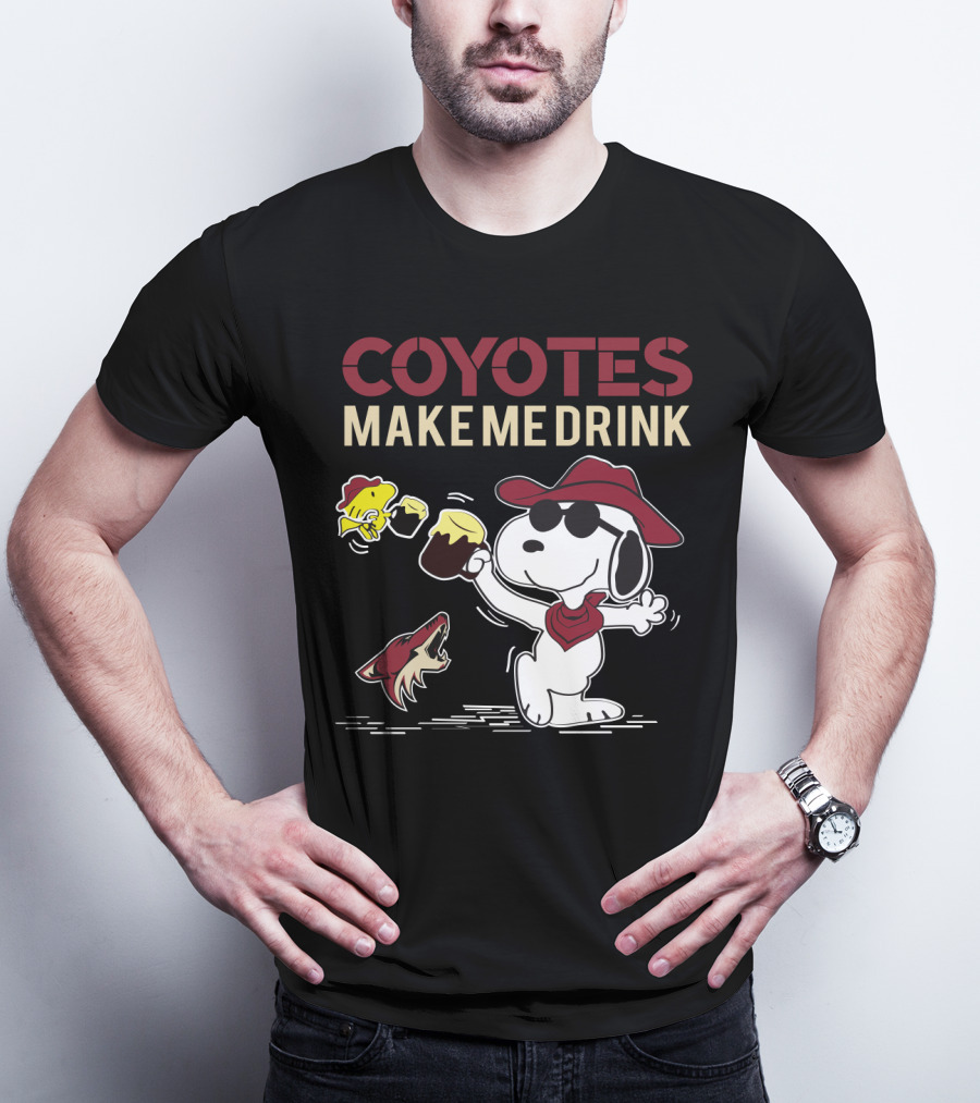 Coyotes Make Me Drink Snoopy Arizona Coyotes Fans T-Shirt