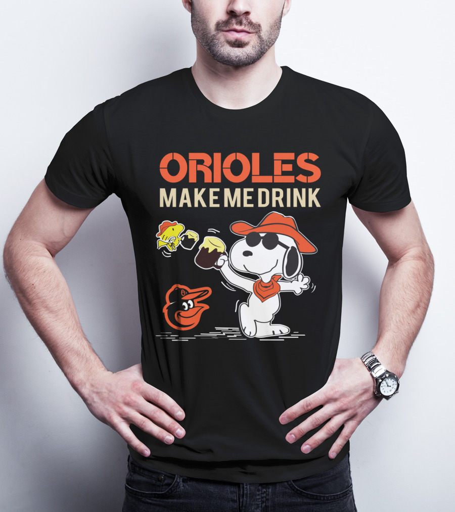 Snoopy Orioles Make Me Drink Baltimore Orioles Fans Peanuts Baseball T-Shirt