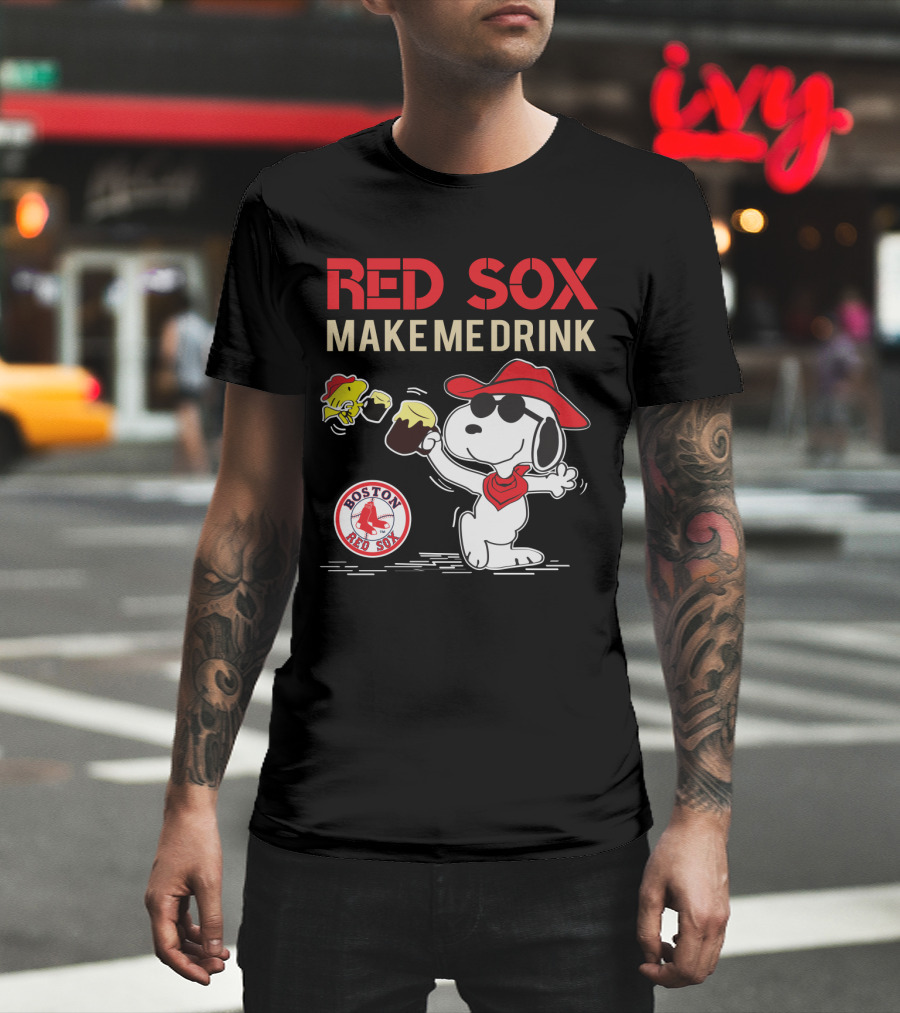 Red Sox Make Me Drink Snoopy Boston Red Sox Fans T-Shirt