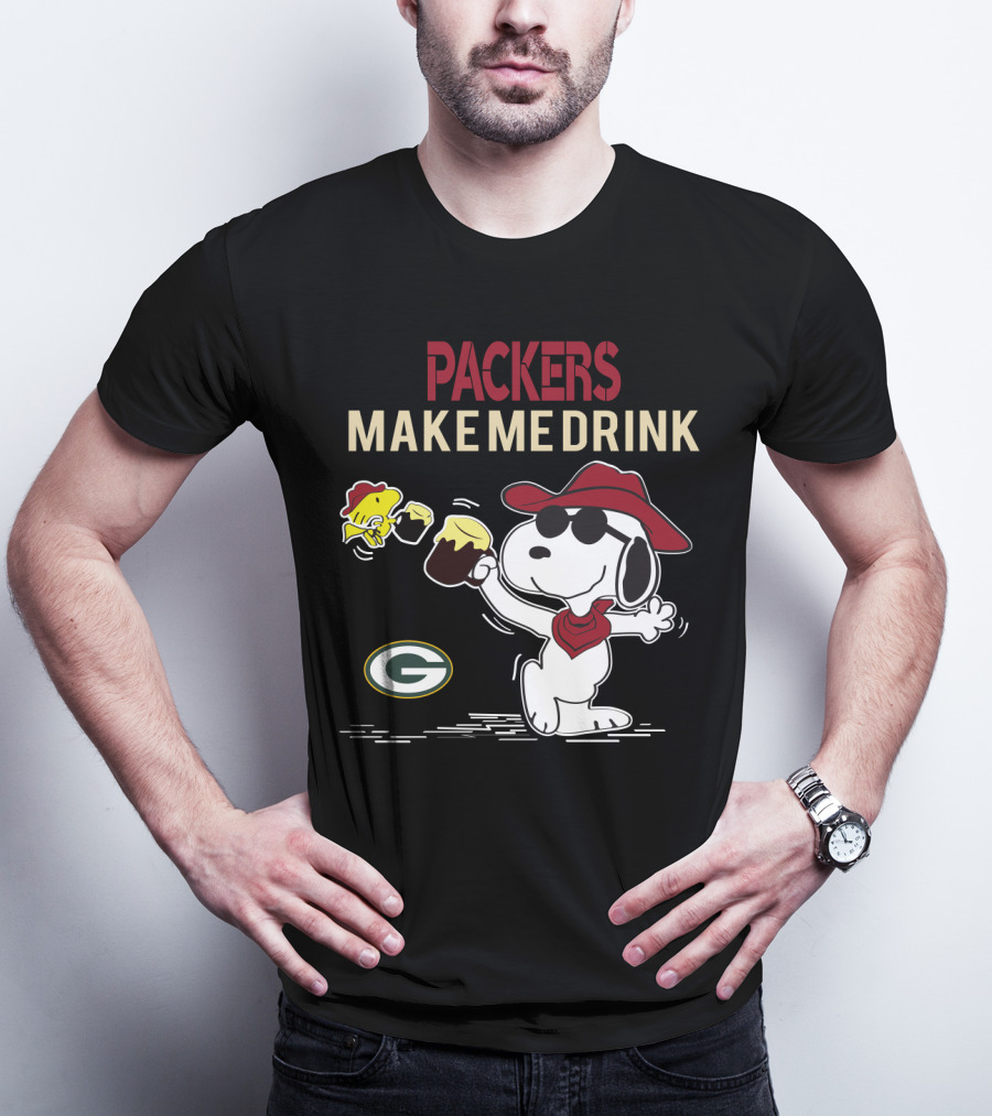 Packers Make Me Drink Snoopy With Green Bay Packers T-Shirt