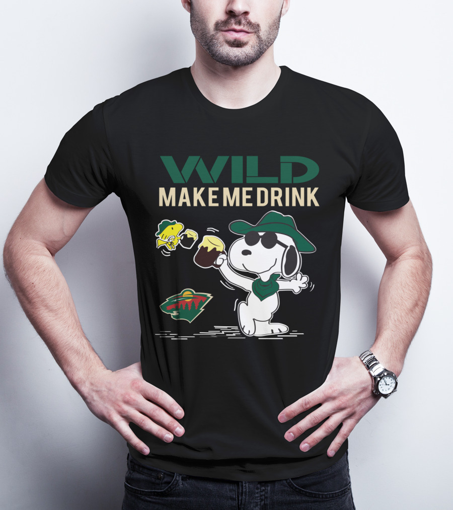 Wild Make Me Drink Snoopy Minnesota Wild Fans T-Shirt