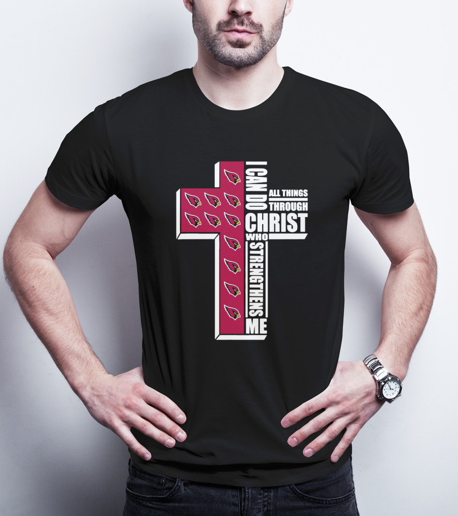 I Can Do All Things Through Christ Cardinals Strengthens Me T-Shirt
