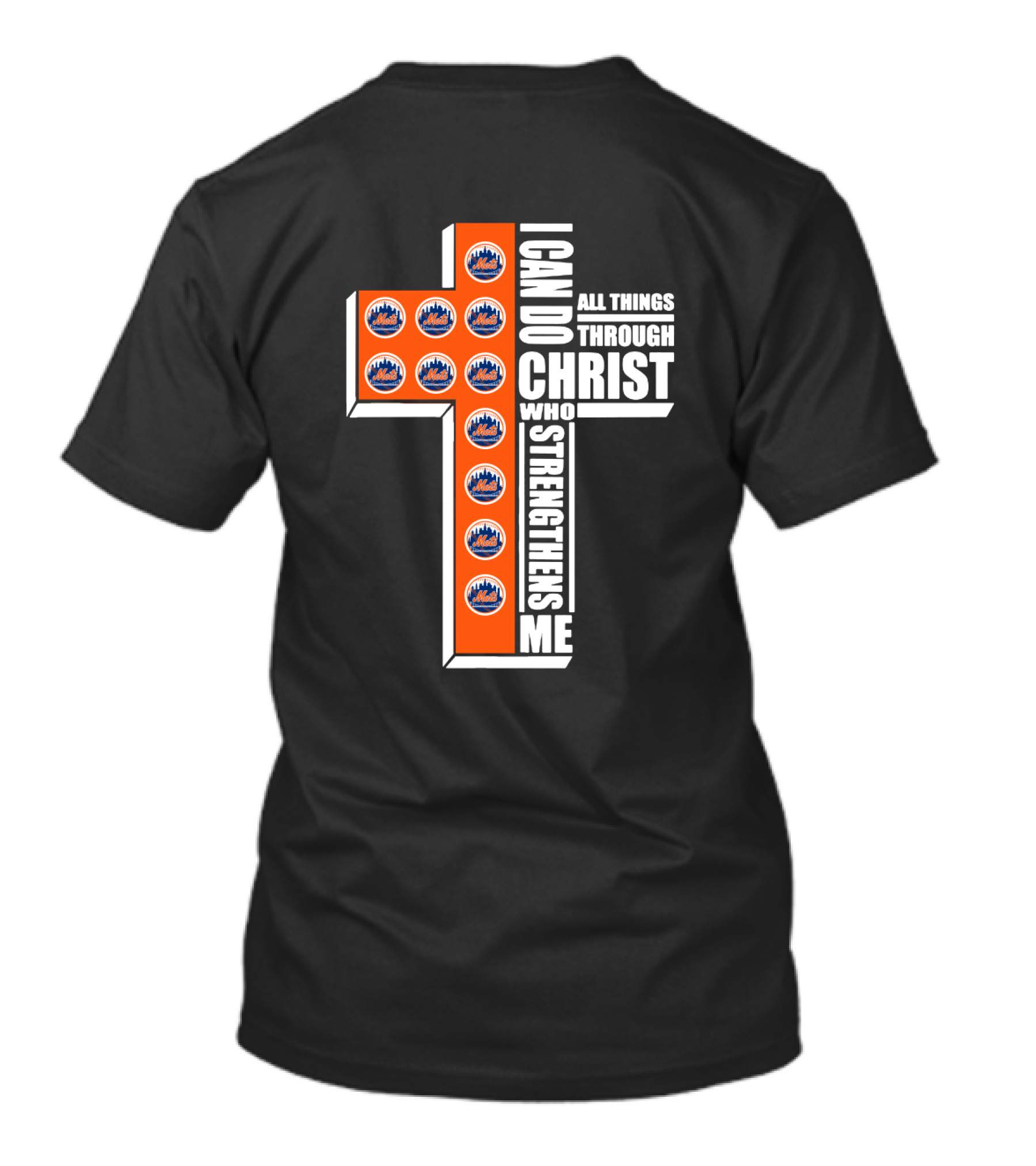 New York Mets I Can Do All Things Through Christ Who Strengthens Me Logos Cross T-Shirt