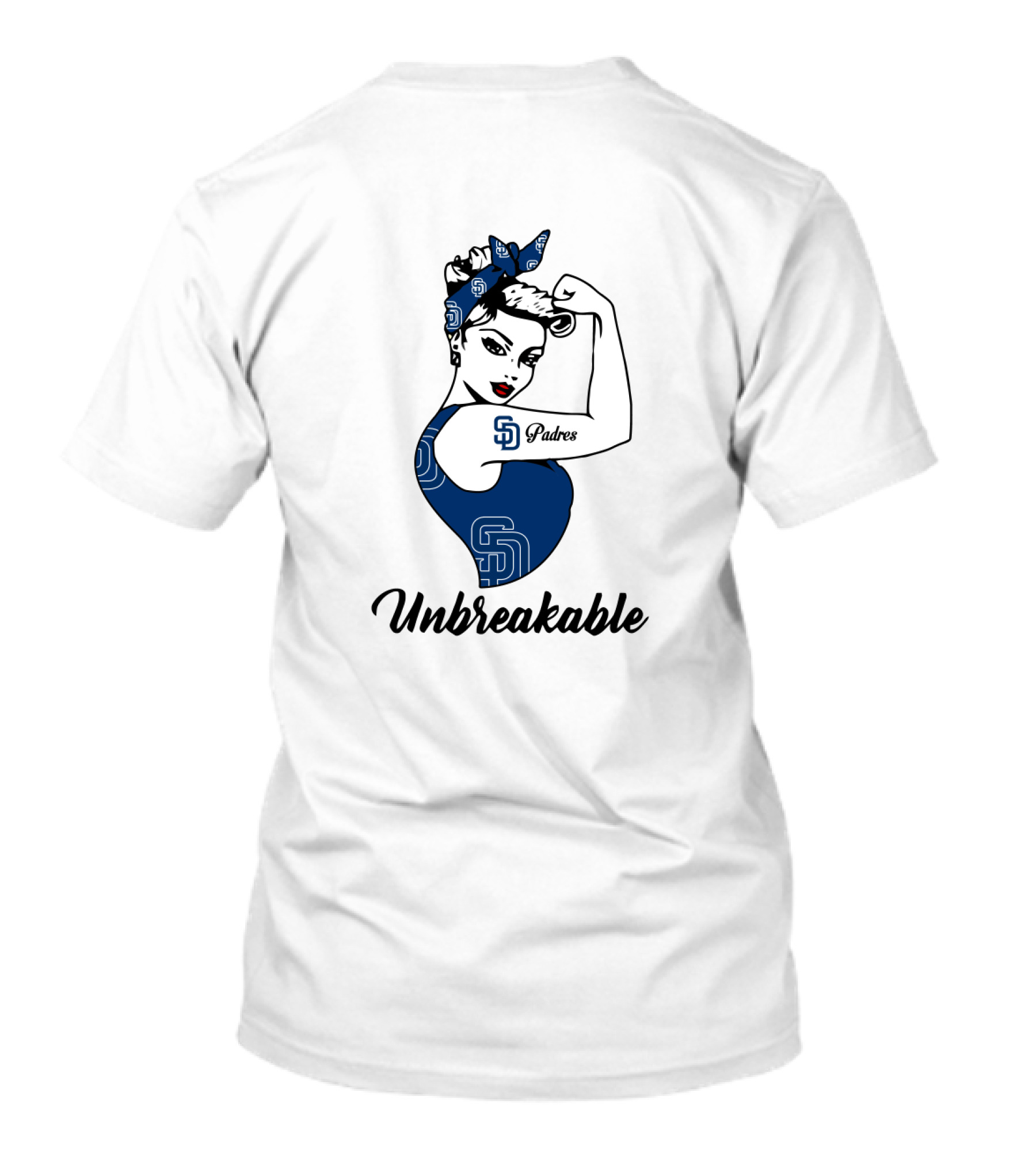 Unbreakable San Diego Padres Strong Girl Art With SD T-Shirt