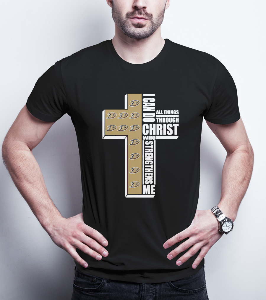 Anaheim Ducks I Can Do All Things Through Christ Who Strengthens Me Cross T-Shirt