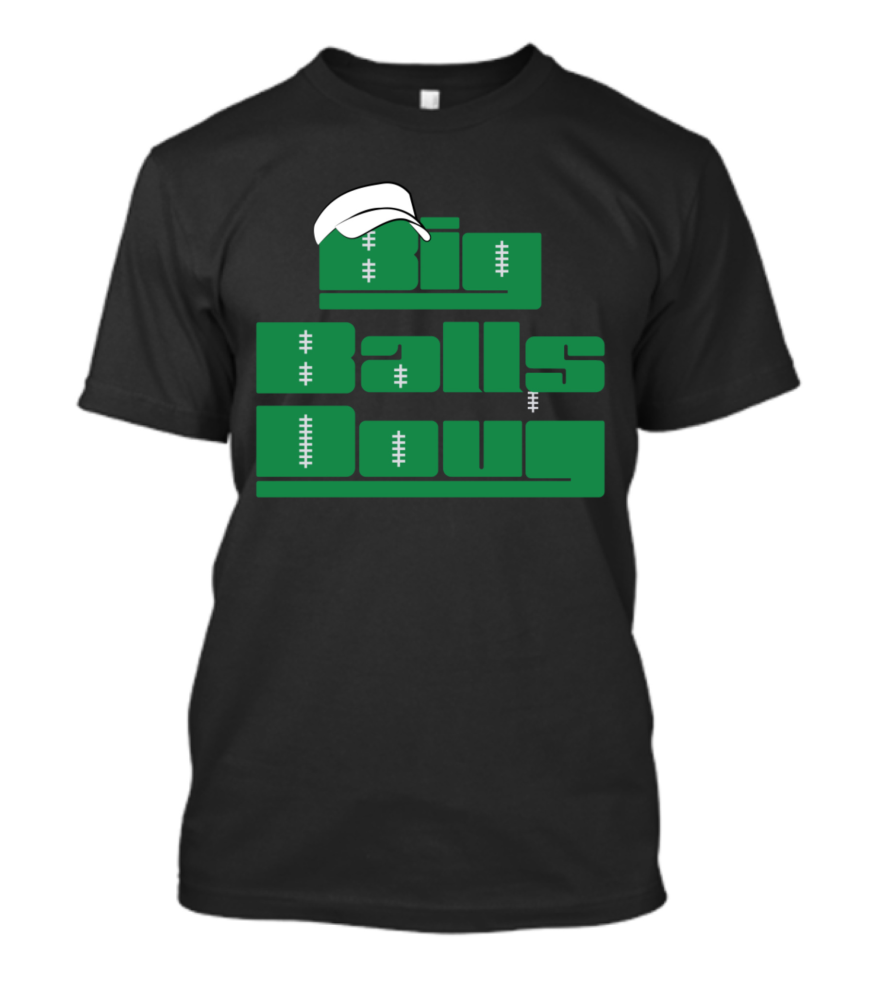 Big Balls Doug Philadelphia Eagles With White Cap And Football Stitching T-Shirt