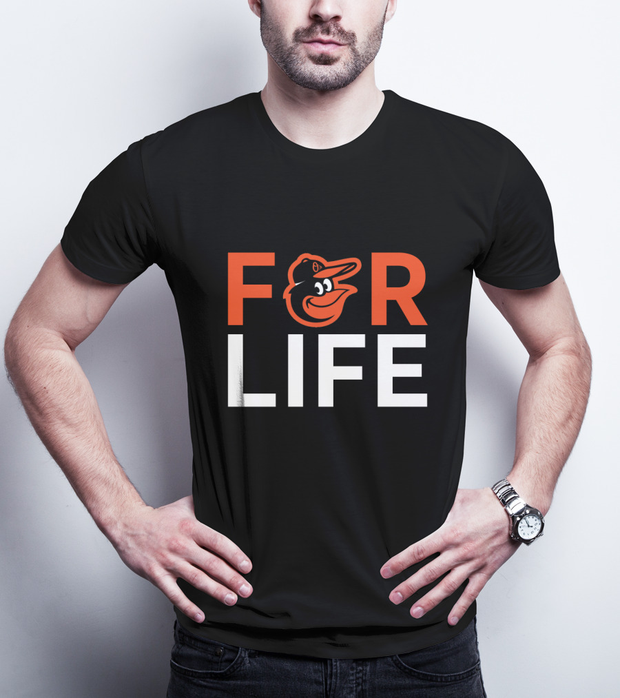 Baltimore Orioles Fans For Life T-Shirt