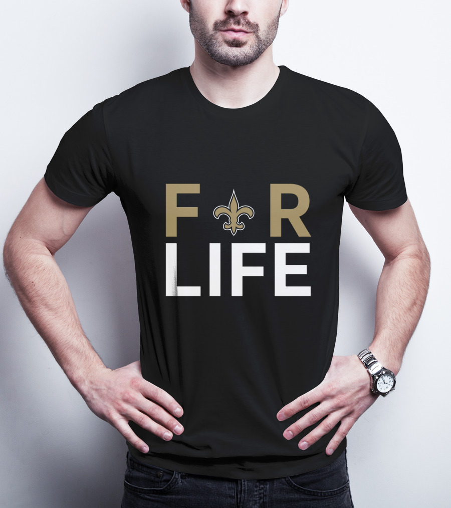 For Life New Orleans Saints Fans Fleur-De-Lis T-Shirt