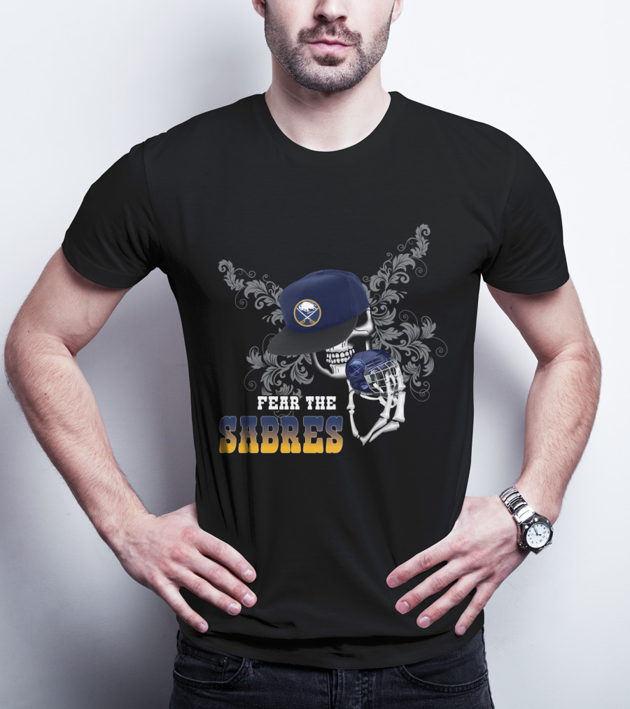 Fear The Buffalo Sabres Skull With Hockey Helmet And Cap T-Shirt