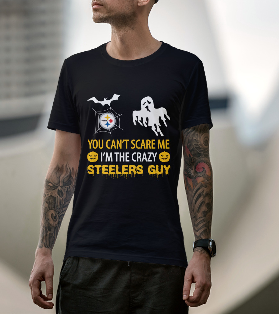 You Can’t Scare Me I’m The Crazy Steelers Guy Halloween Ghost Bat Pumpkin T-Shirt