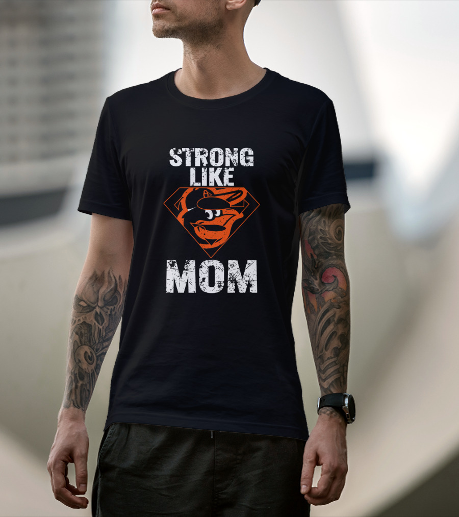 Strong Like Mom Baltimore Orioles Superhero Shield T-Shirt