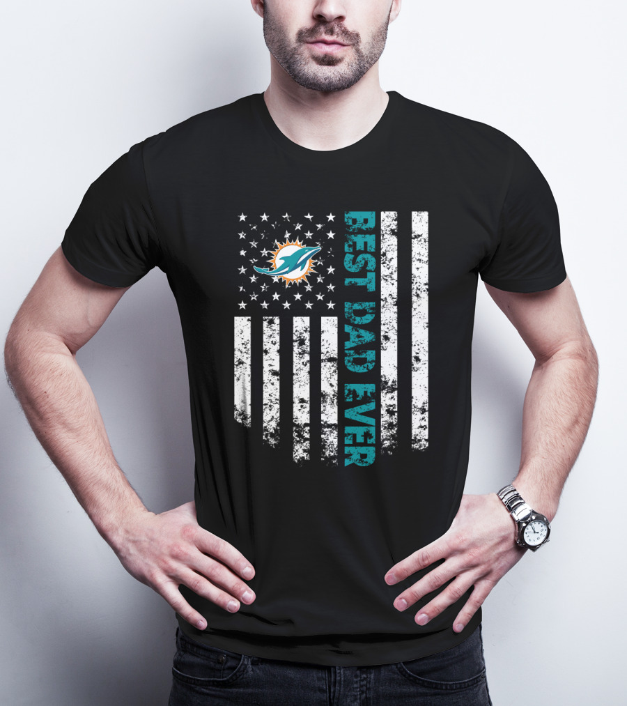 Best Miami Dolphins Dad Ever Flag Tribute T-Shirt