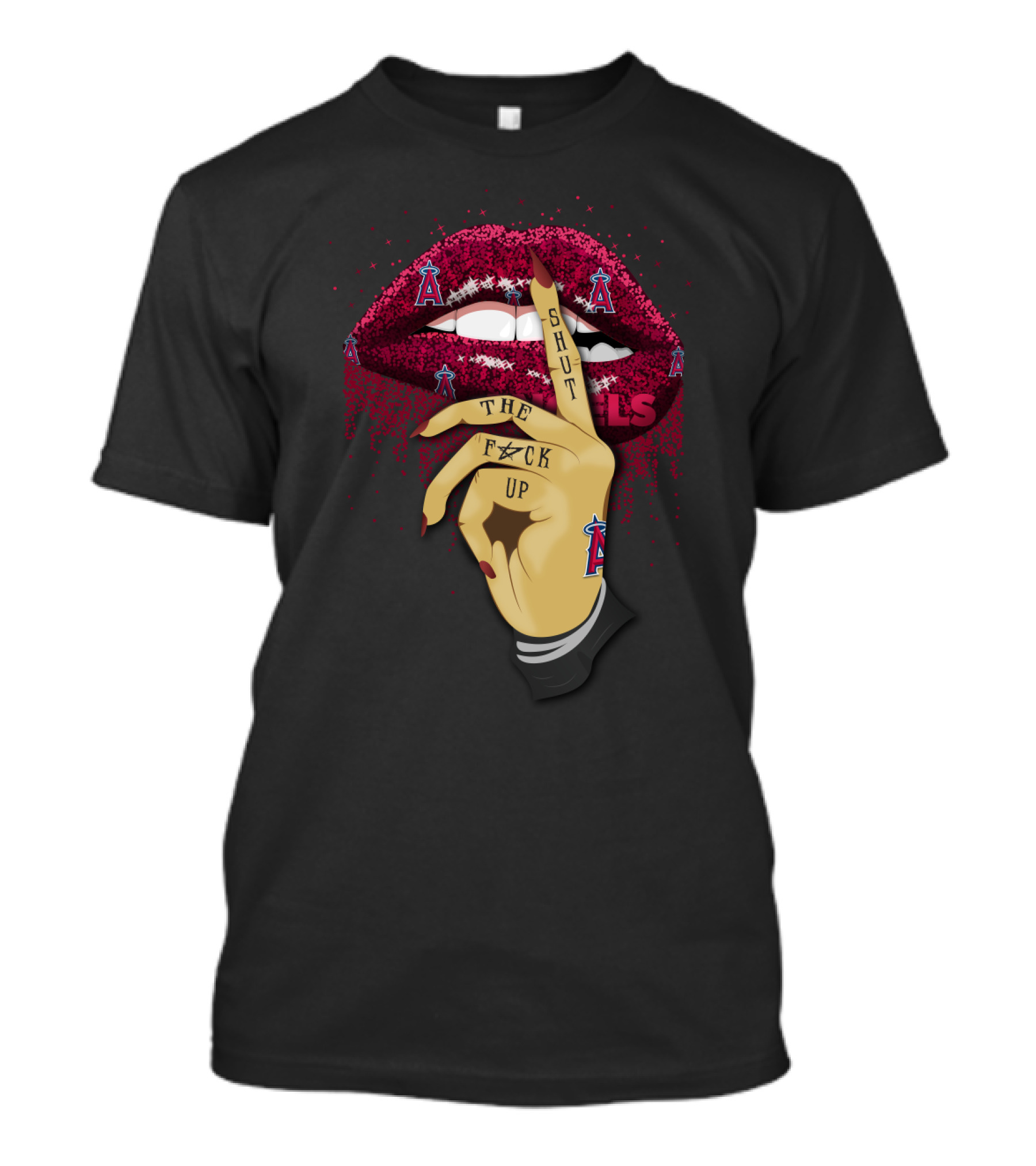 Glitter Lip Shut Up Los Angeles Angels Fans T-Shirt