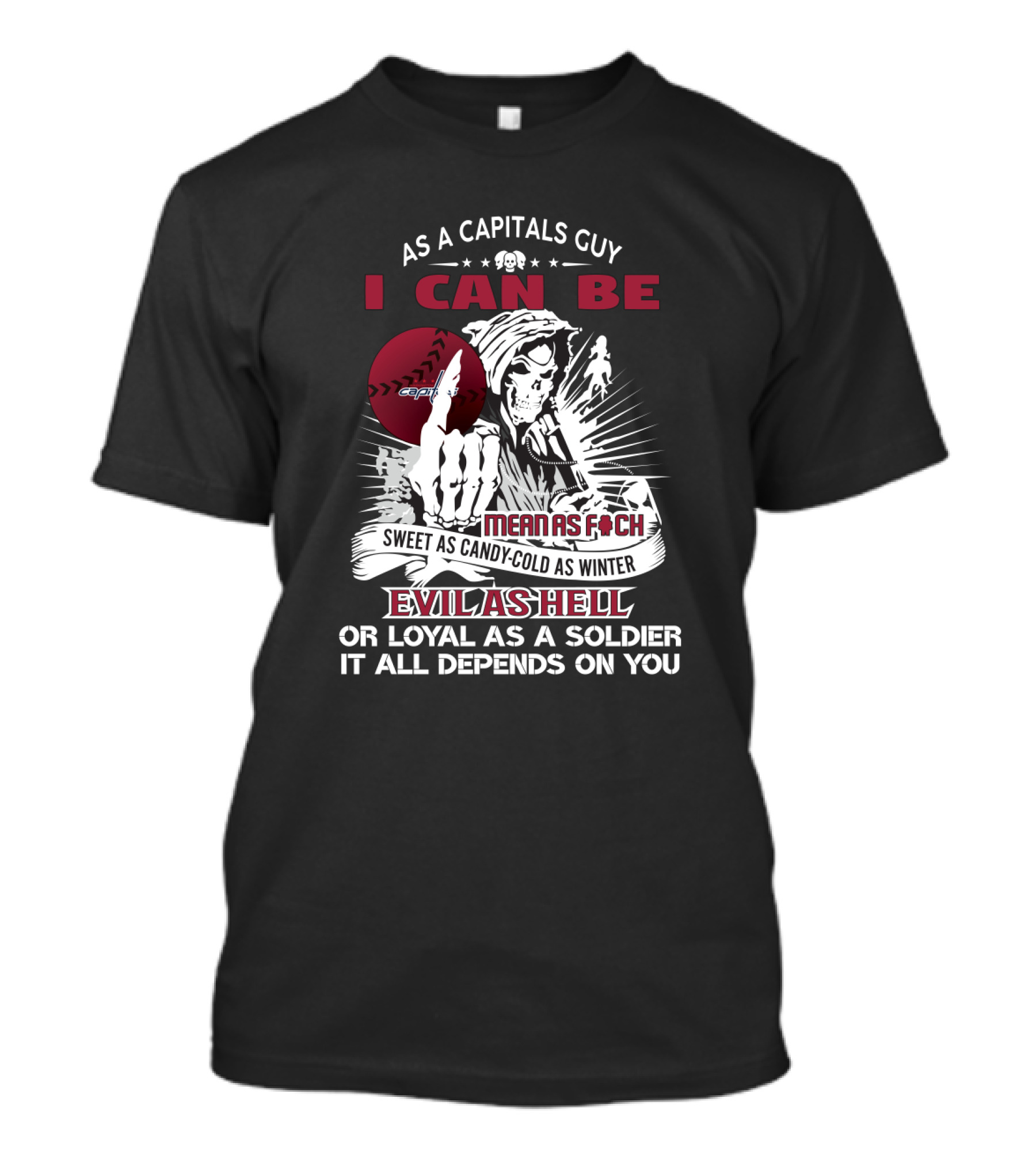 Capitals Guy Grim Reaper Evil Or Loyal Hockey Fan Phrase T-Shirt